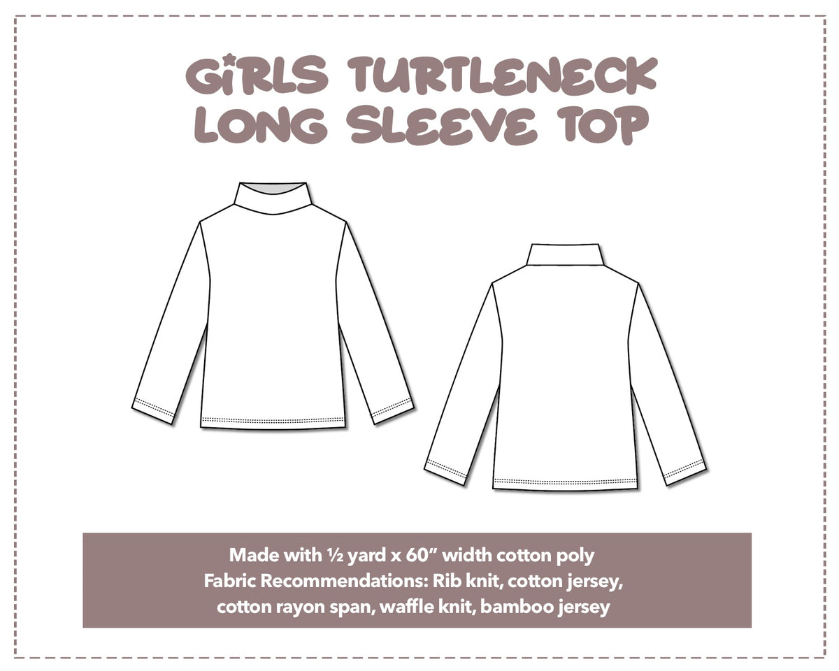 Girls Turtleneck Long Sleeve Top Sewing Pattern – Patterns For Less