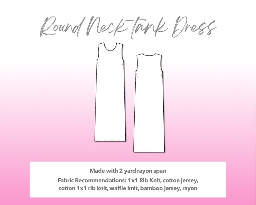 Round Neck Tank Maxi Dress Sewing Pattern – Patterns For Less